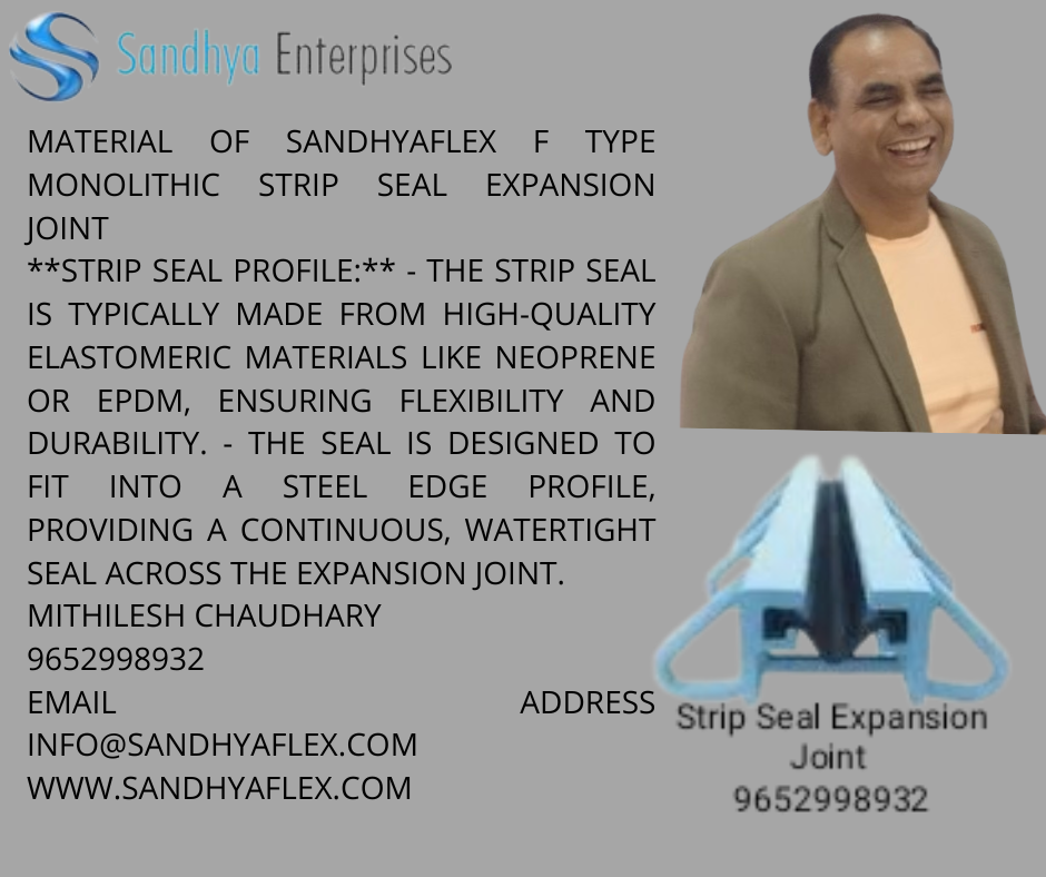 Monolithic F Type Strip Seal Expansion Joint at Best Price in Hyderabad ...