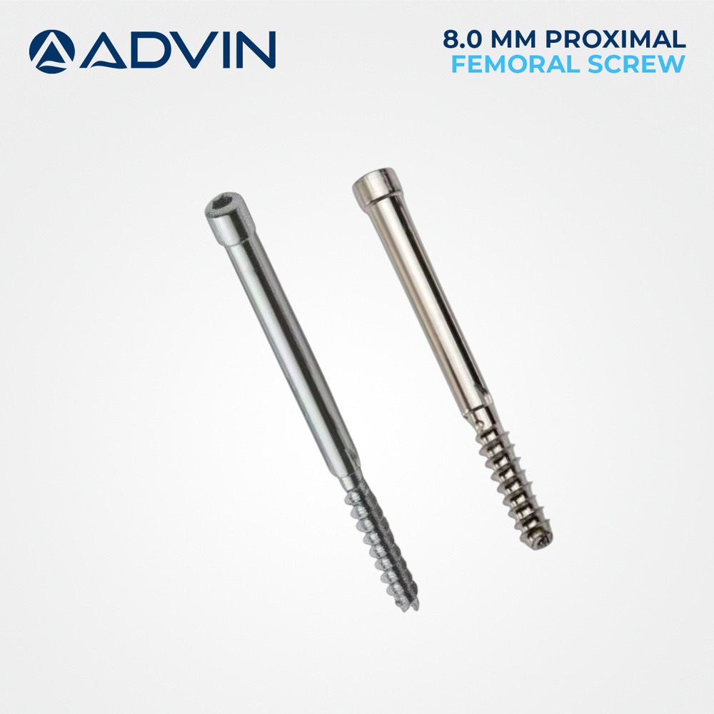 8.0mm Proximal Femoral Screw at Best Price in Ahmedabad | Advin Health Care