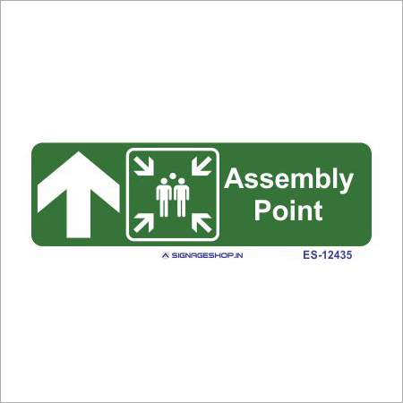 Assembly Point Safety Sign at Best Price in Ahmedabad | Ashirwad Corporation