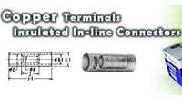 Copper Terminals Insulated In-Line Connectors at Best Price in Kundli ...
