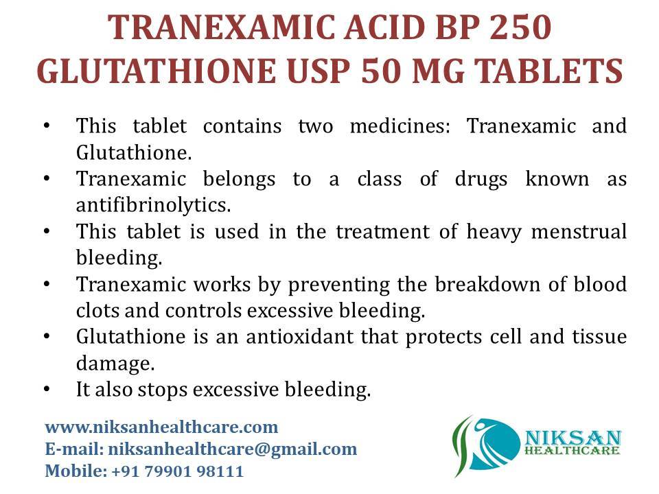 Tranexamic Acid Bp-250 Glutathione Usp-50 Mg Tablets General Medicines ...