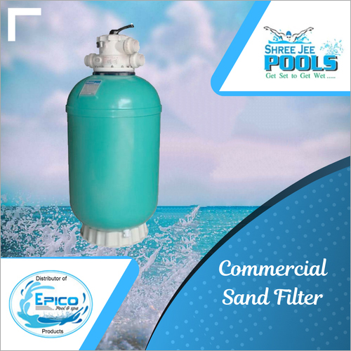 Commercial Sand Filter at Best Price in Delhi, Delhi | Shree Jee Pools
