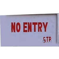 No Entry Sign Board Application: Commercial at Best Price in Delhi ...