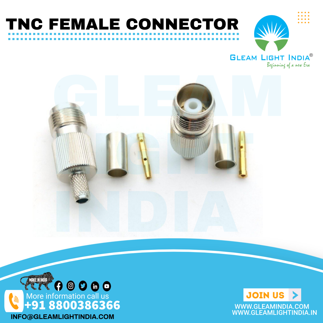 Tnc Female Connector at Best Price in New Delhi, Delhi | Gleam Light India