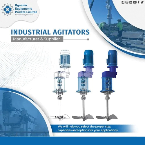 Industrial Agitator at Best Price in Ahmedabad, Gujarat | Dynamic ...
