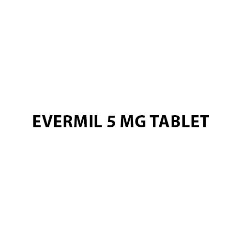 Evermil 5 Mg Tablet at Best Price in Ahmedabad | Nectar Elixir Private ...