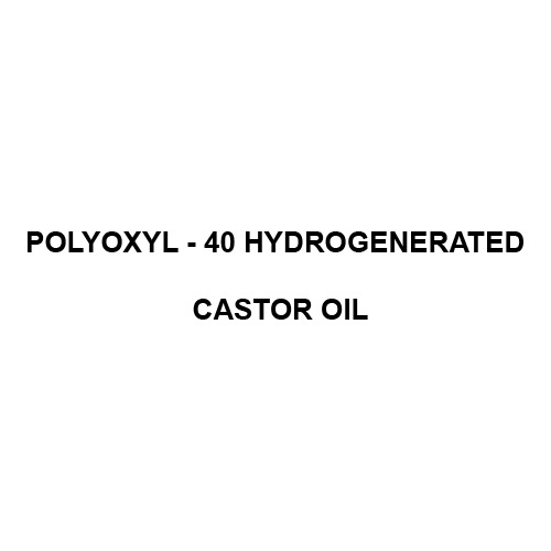 Polyoxyl-40 Hydrogenerated Castor Oil - Ingredients: Chemicals at Best ...